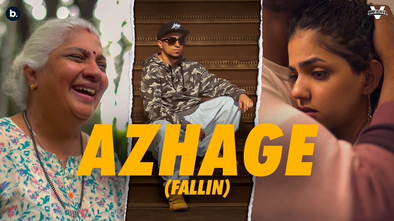 Brodha V's Latest Single Azhage (Fallin)