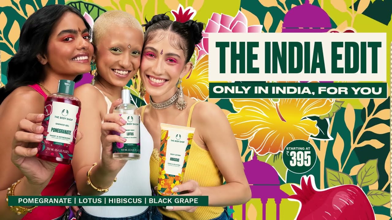 The Body Shop Unveils The India Edit of Unique & Vibrant Bath & Body ...